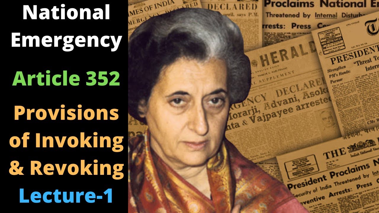 Article 352 National Emergency | 42nd and 44th Amendment of Indian ...