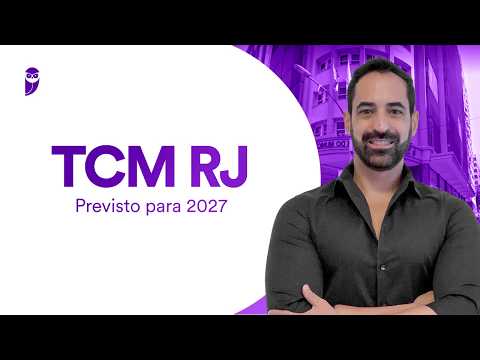 Concurso TCM RJ: Previsto para 2027