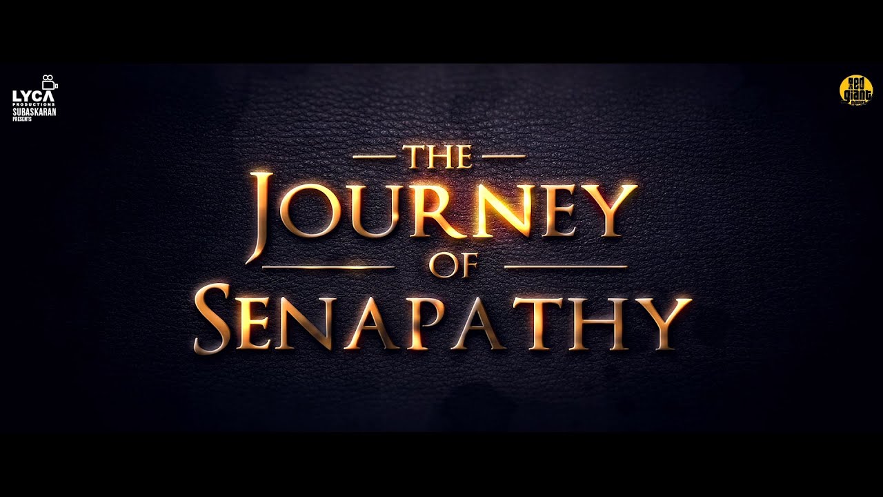 Indian 2 | The Journey of Senapathy | Kamal Haasan | SJ Suryah ...