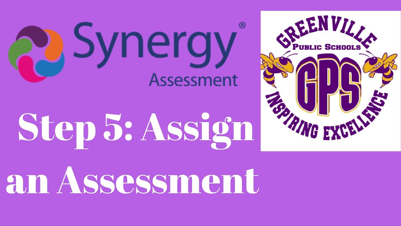 5. Synergy Assessment: Assign an Assessment - YouTube