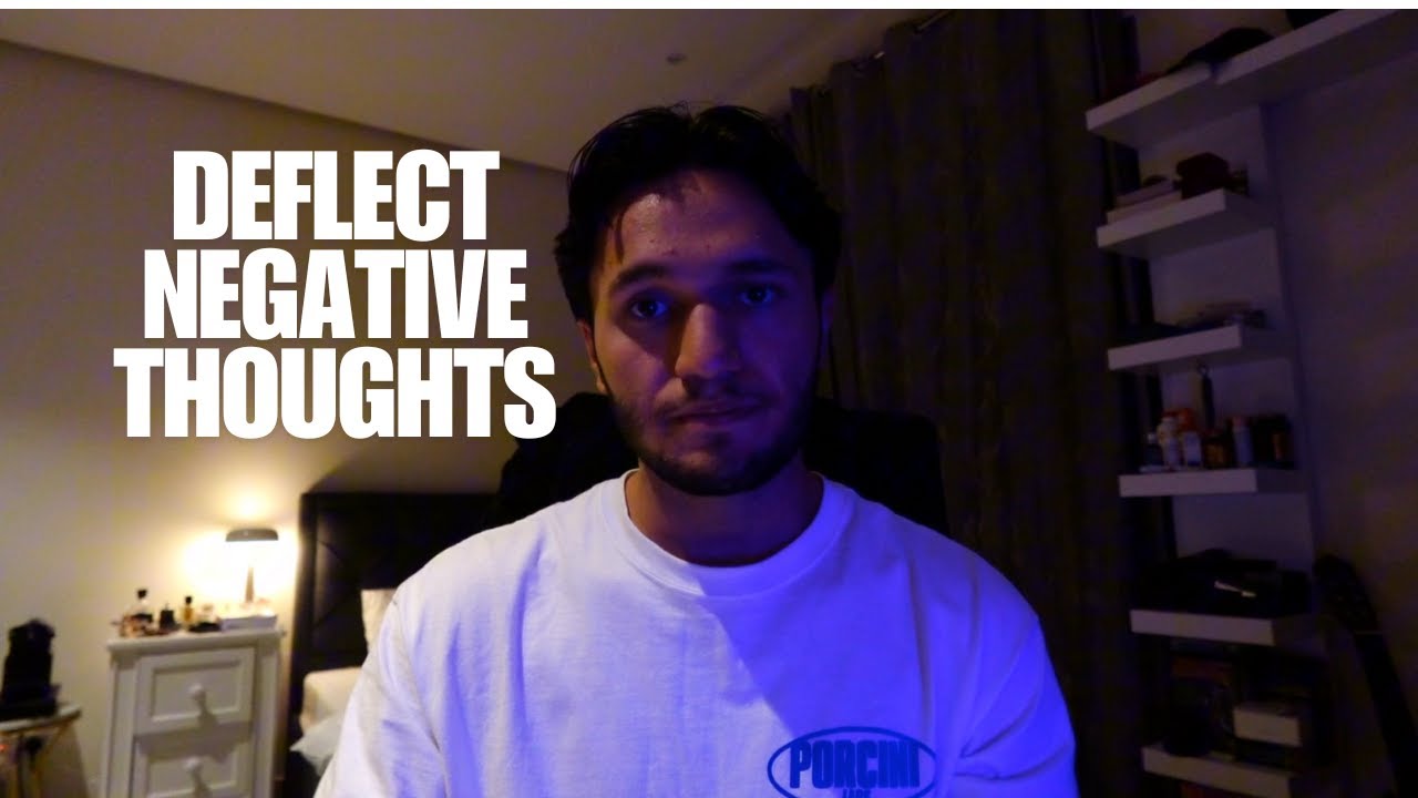 Reprogram your mind for positive thinking. (Deflect negative toughts ...