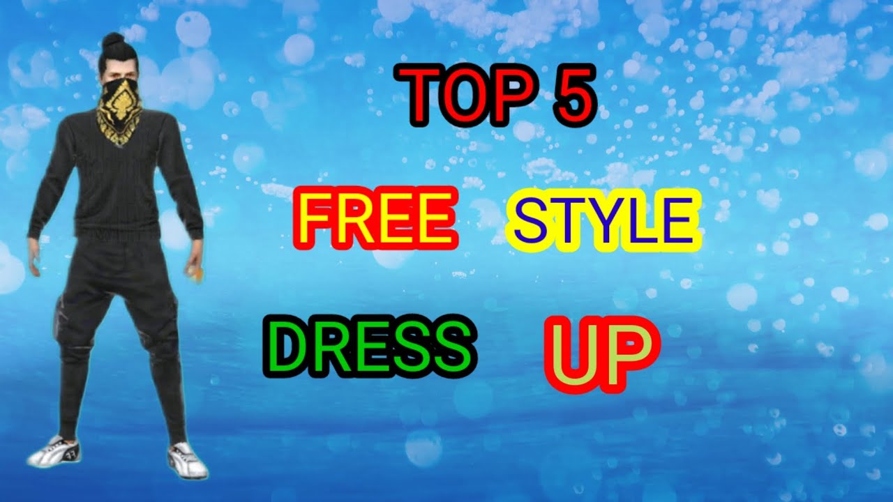 Top 5 Freestyle dress up | FREE FIRE - YouTube