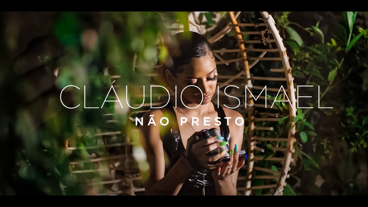 CLAUDIO ISMAEL - NÃO PRESTO ( VIDEOCLIPE OFICIAL) - YouTube