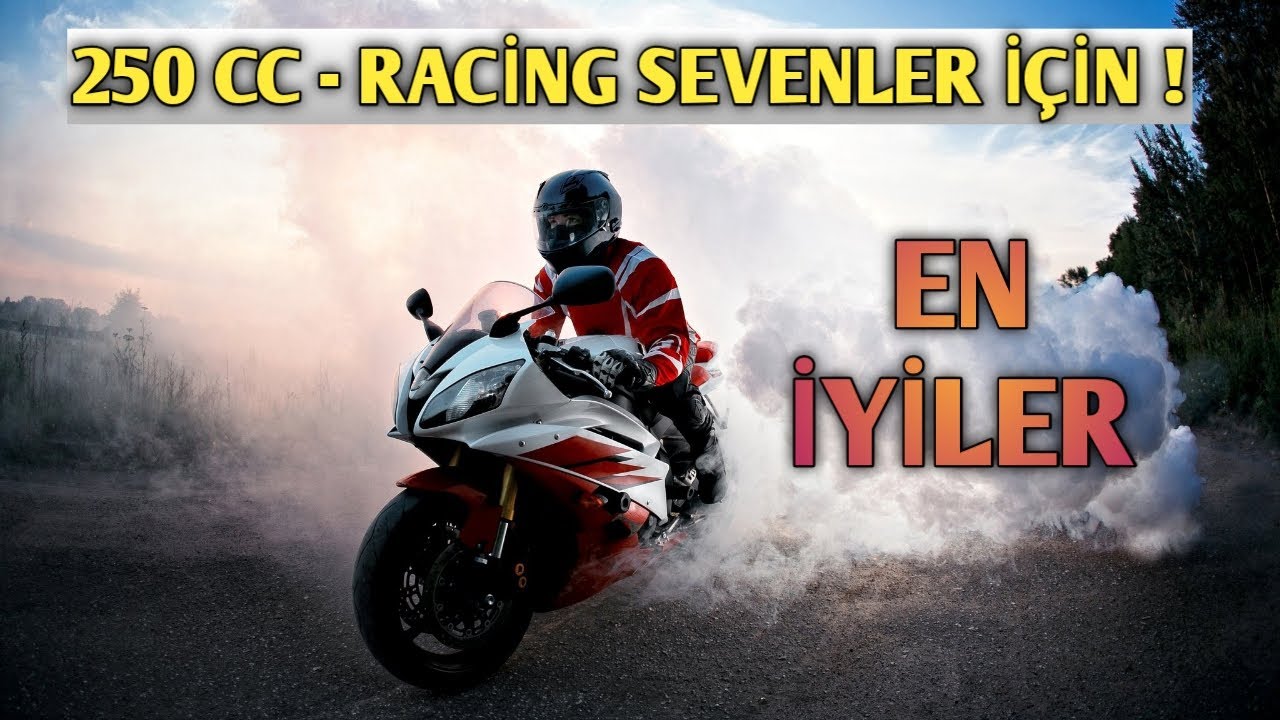 Racing Kategorisindeki En İyi 250 CC'lik Motorlar ! (ÜLKEMİZDE BULUNAN ...