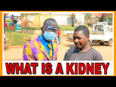 WHAT IS A KIDNEY / Teacher Mpamire On the Street/Latest Comedy African Comedy 2020