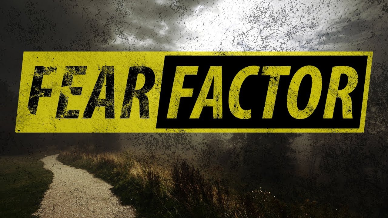 Fear Factor, Week 1: The Sickness of Fear - YouTube