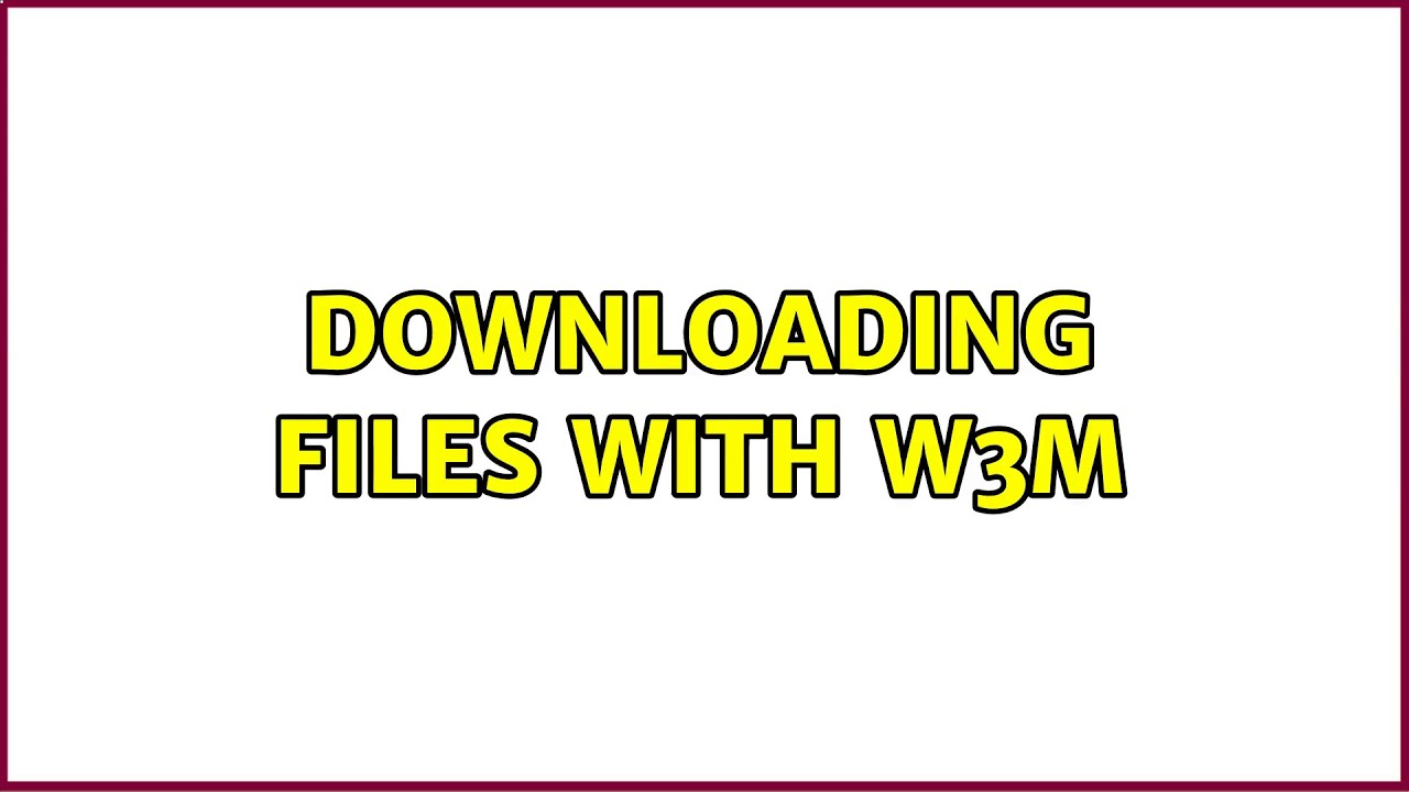 Ubuntu: Downloading files with w3m - YouTube
