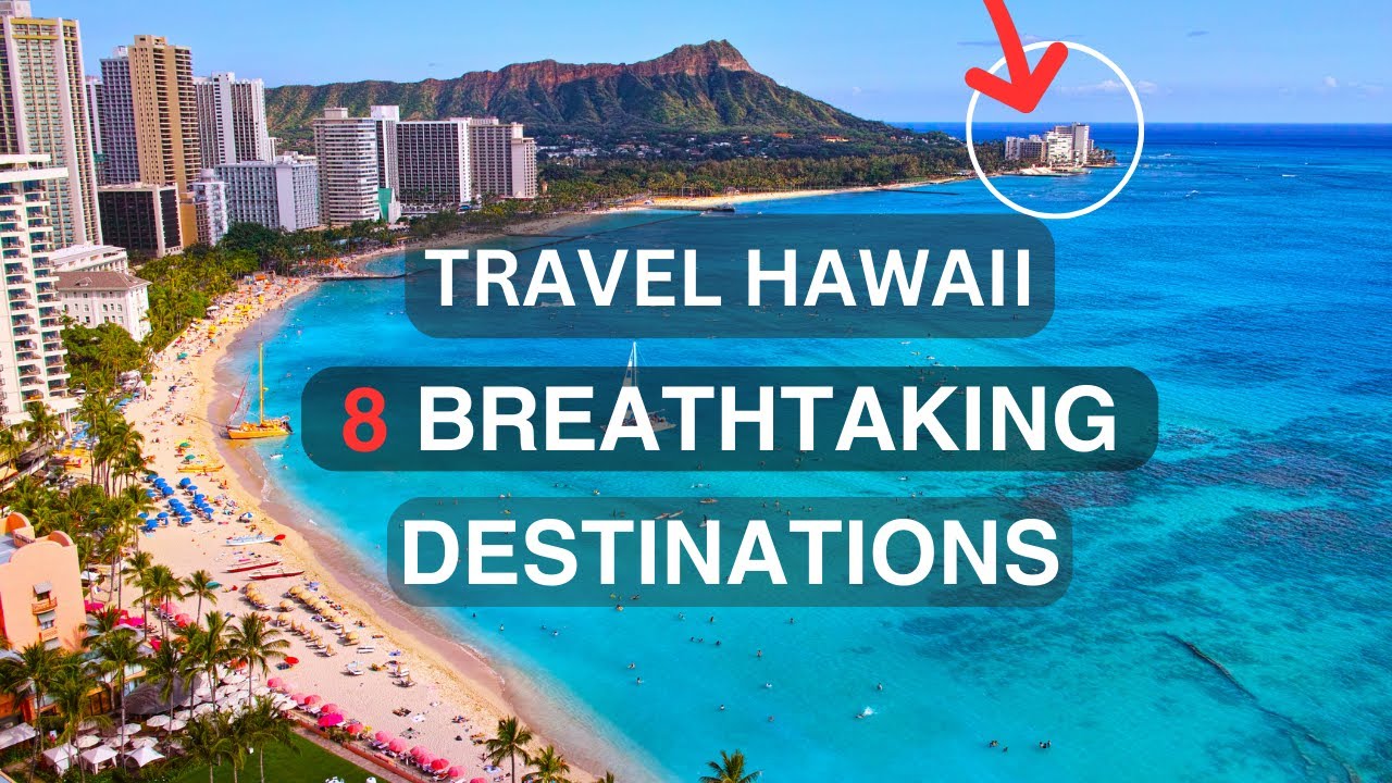 Travel Hawaii : Unveiling the 8 Must-Visit Destinations - YouTube
