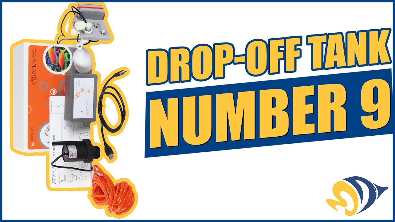 Drop-Off Tank Build #9: ATO Install + Which Nutrient Control Method ...