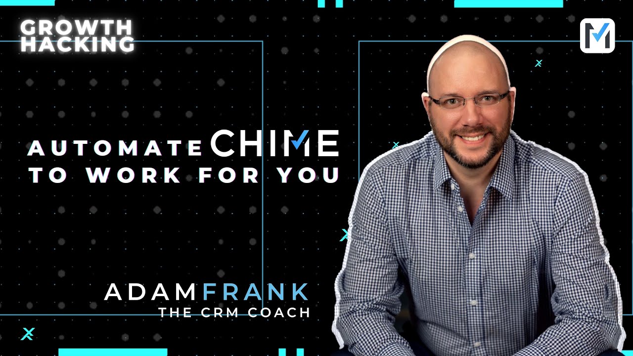 Automate Chime To Work For You with Adam Frank - YouTube