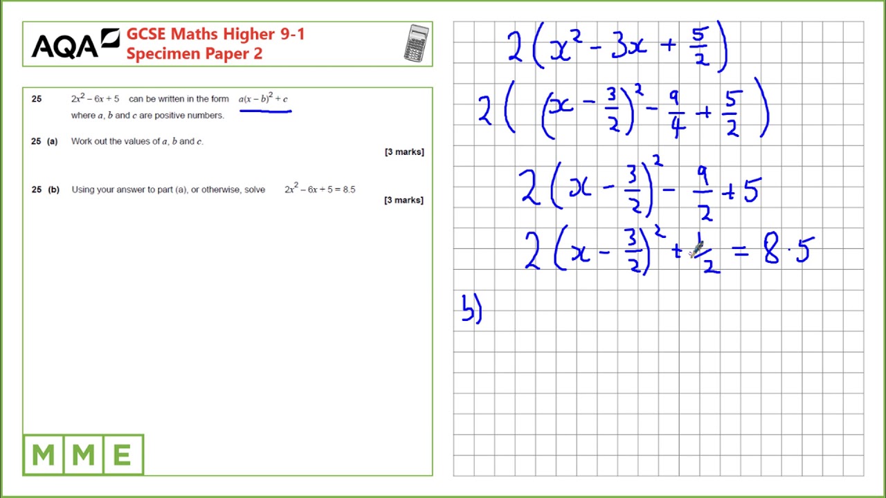 GCSE Maths AQA Higher Specimen Paper 2 - Q25 Completing the square ...