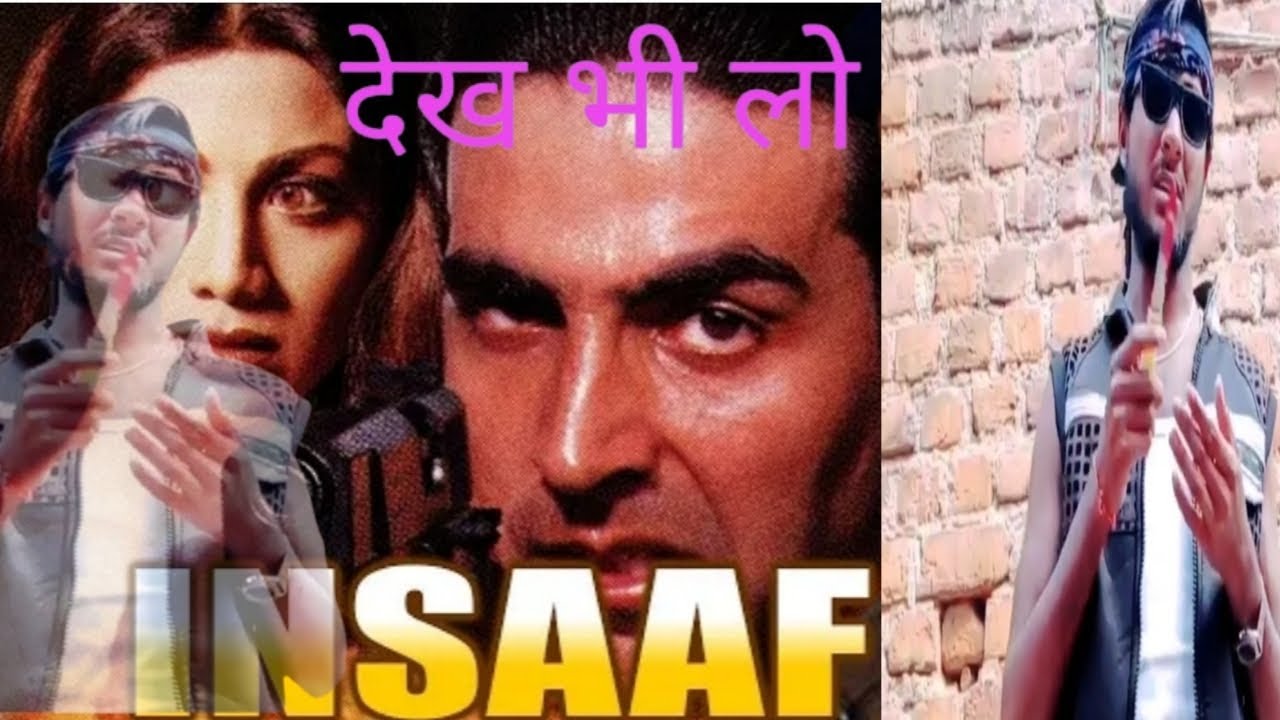 insaaf movie , akshay kumar v/s Rajeev kotnala comedy video, - YouTube