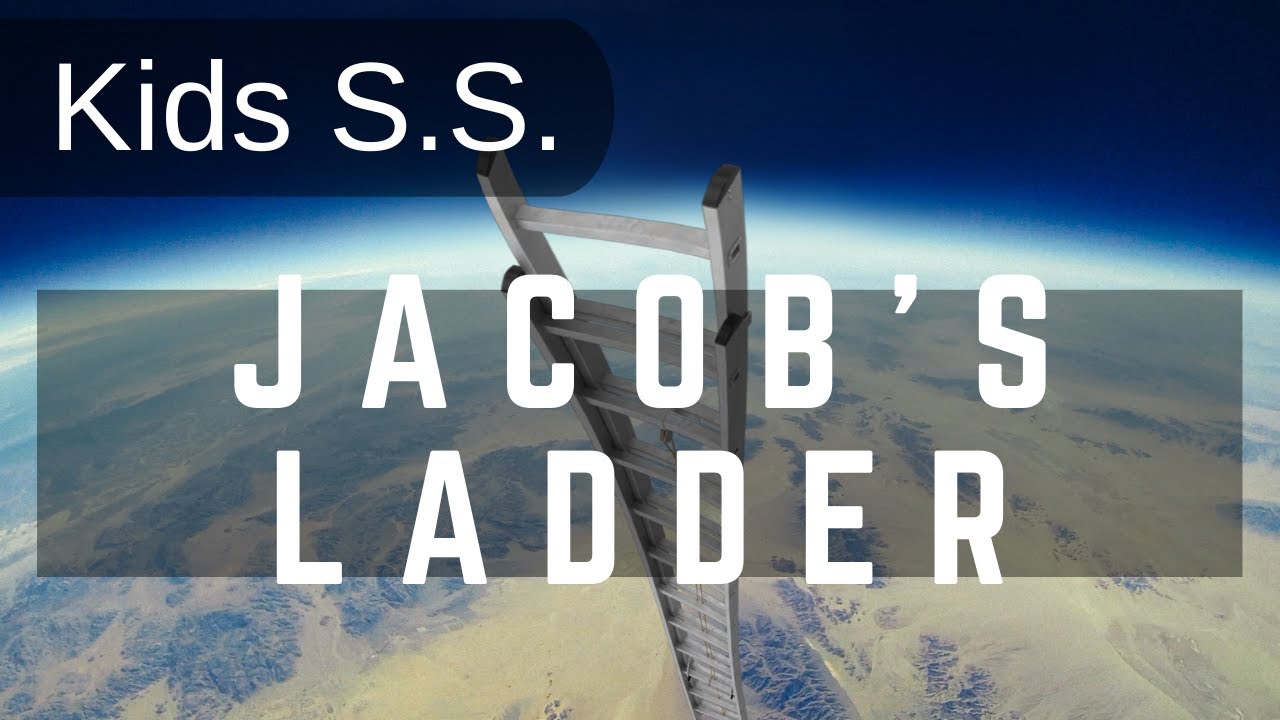 Kids Sunday School - Jacob's Ladder - YouTube