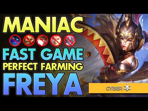 Maniac!! Fast Game!! Perfect Farming!! MLBB Freya by Cyber | How to use Freya Combo | ML ...