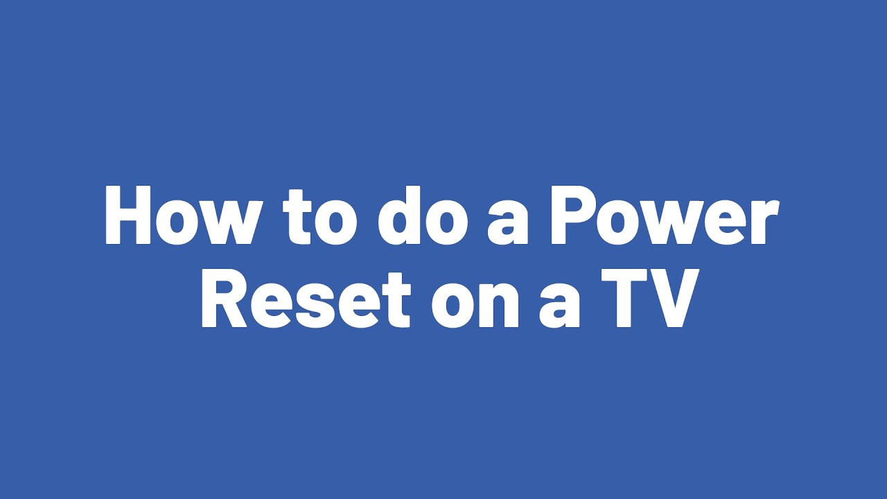 How to do a Power Reset on a Television 2024 - YouTube