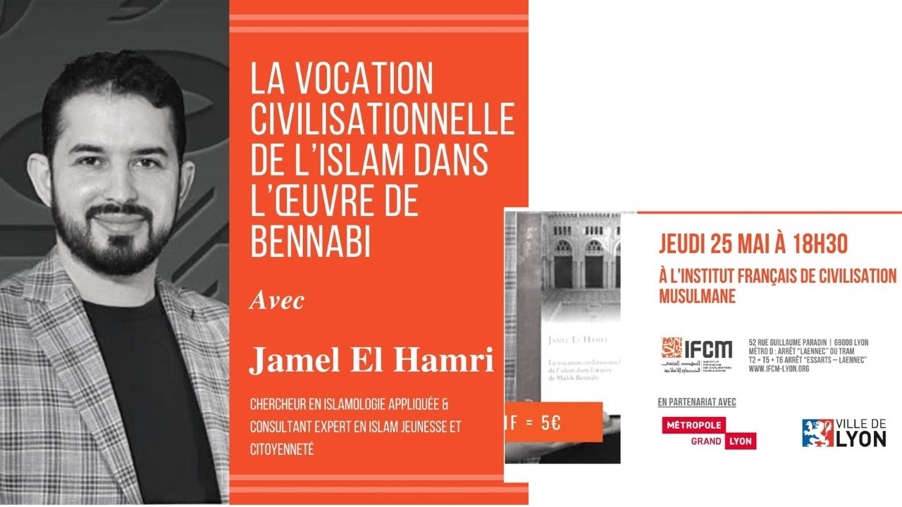 La vocation civilisationnelle de l’islam dans l’œuvre de Bennabi ...