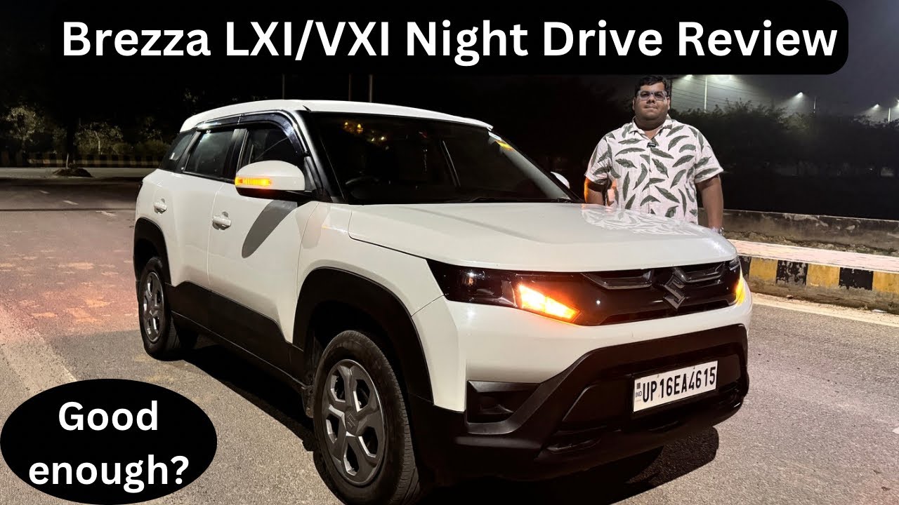 Brezza LXI/VXI Night Drive Review | Lower Variant Night Review ...