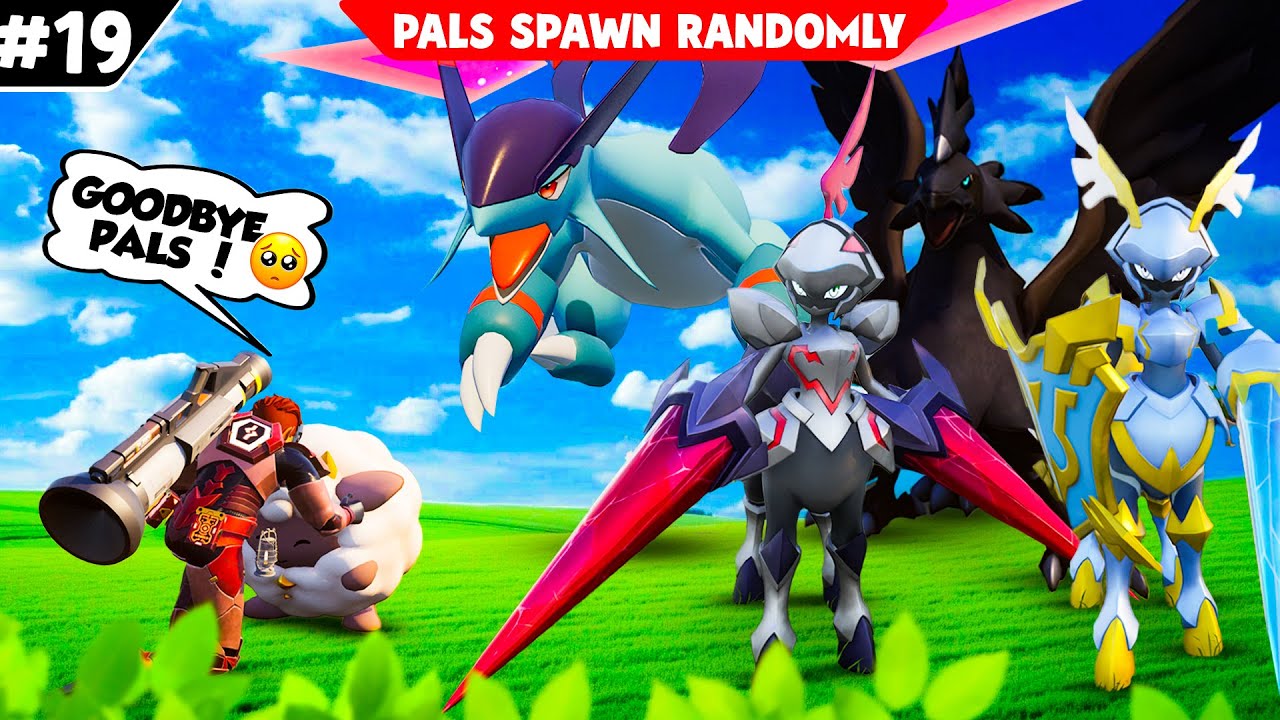 😟 THE FINAL GOODBYE || Palworld BUT THE PALS SPAWN RANDOMLY ANYWHERE || EP. 19 RANDOM PAL SERIES ...