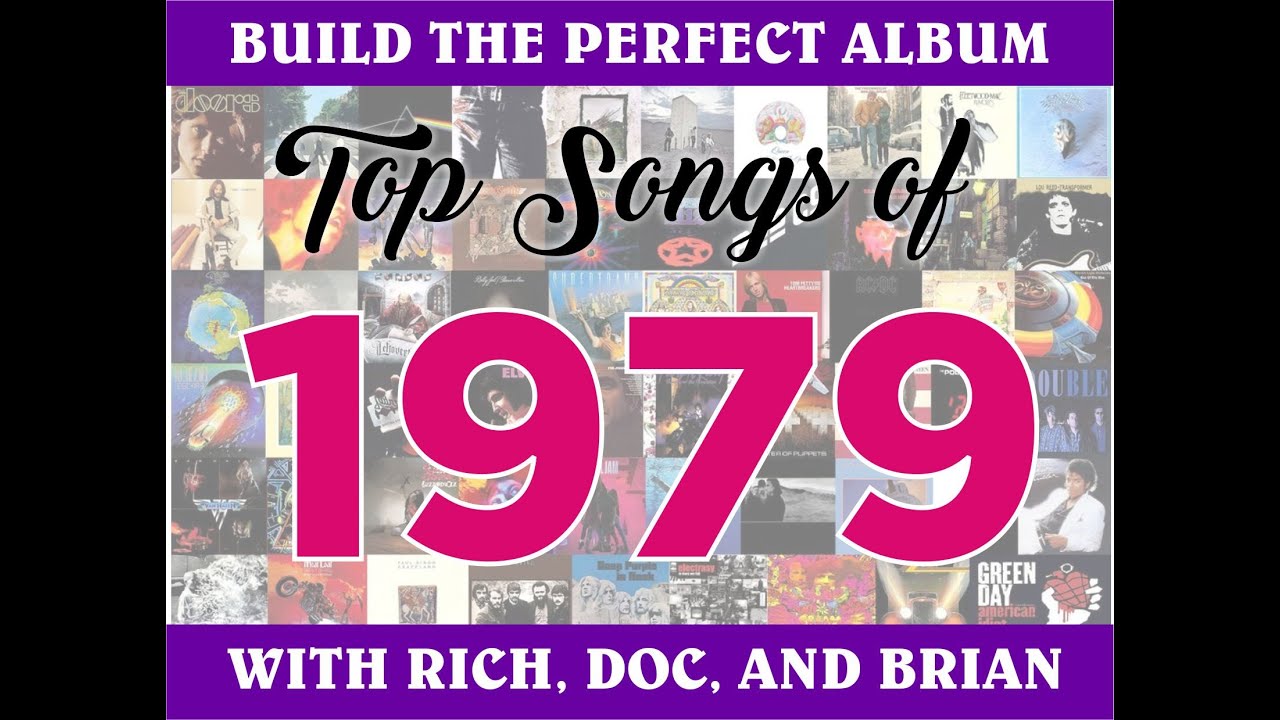 Reaction to Top 12 Songs of 1979: Building the Perfect Album - YouTube