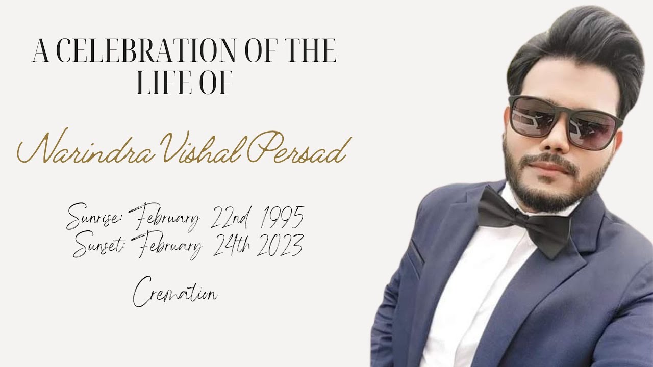 A Celebration of the Life of Narinda Vishal Persad (Cremation) - YouTube