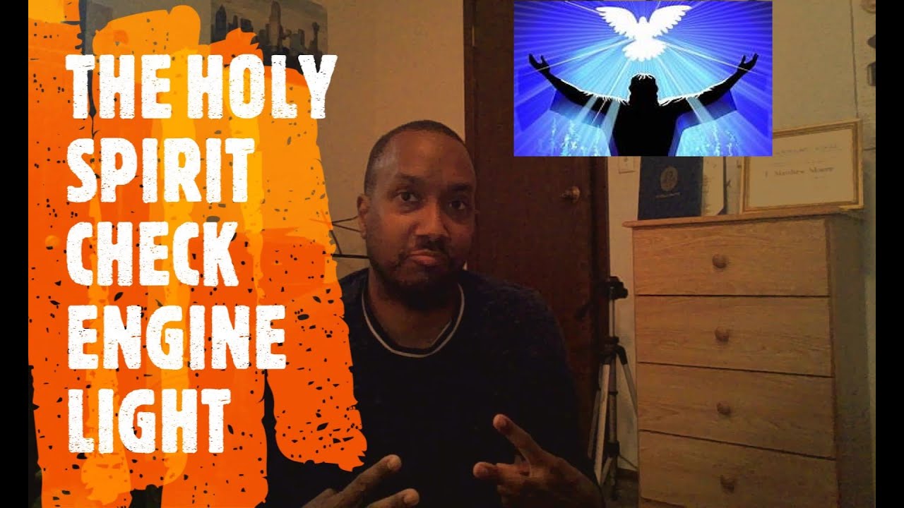SPIRITUAL CHECK ENGINE LIGHT-PART 2 - YouTube