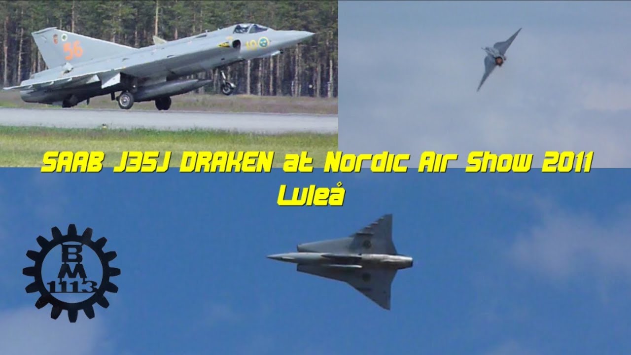 SAAB J35 Draken display at Nordic Air Show - 2011 Luleå - YouTube
