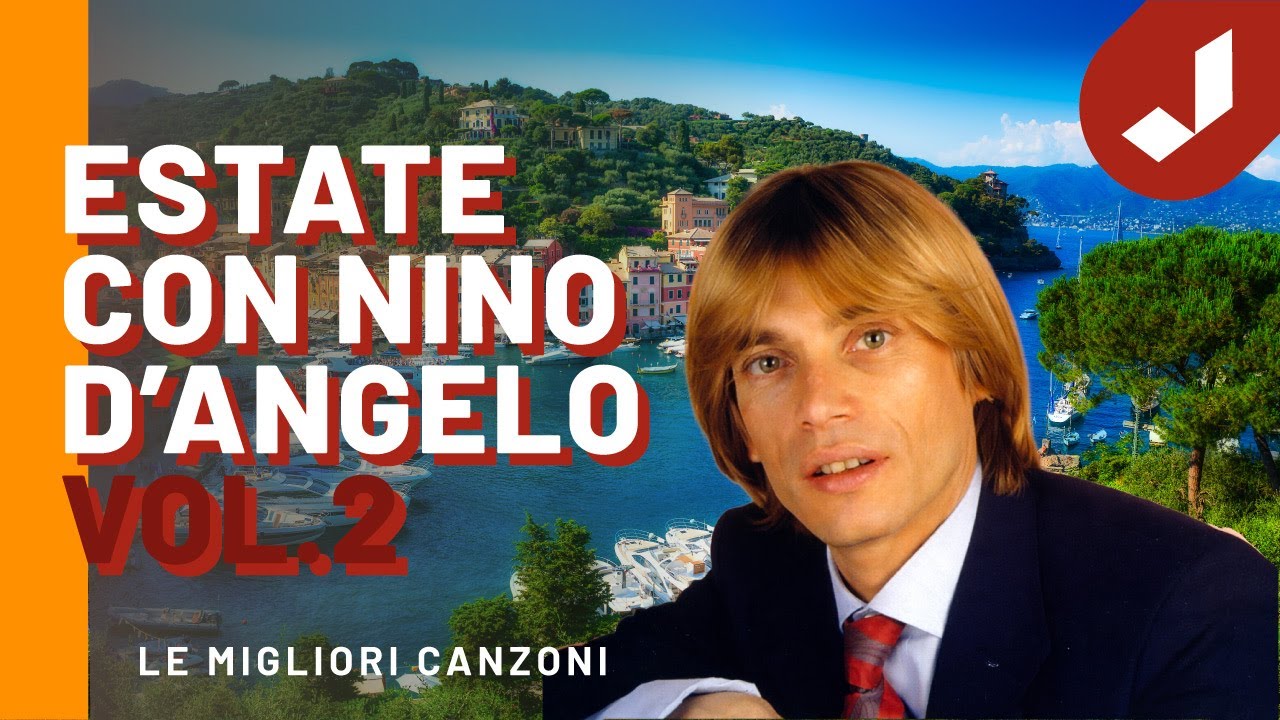 Nino D'Angelo - ESTATE CON NINO D’ANGELO - Vol. 2 (Long Play) - YouTube