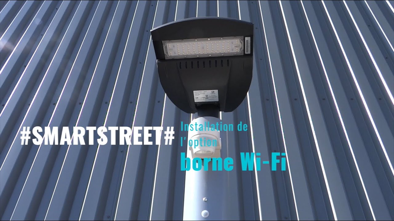 Installation Borne WiFi sur Smart Street - YouTube