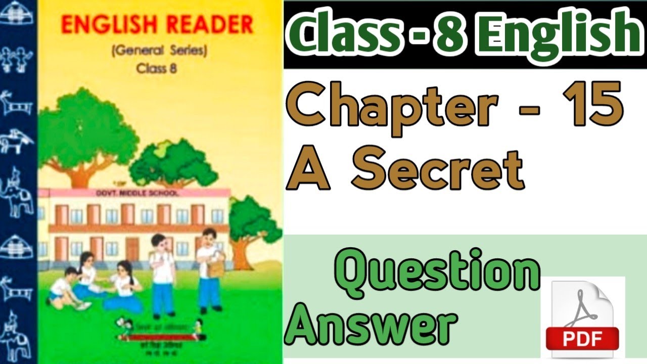 Class 8th English Reader | Chapter 15 A Secret | Question answer | MP ...