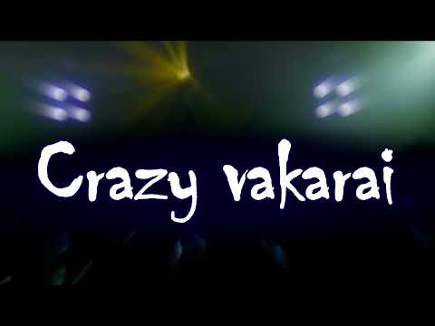 16Hz - Crazy vakarai