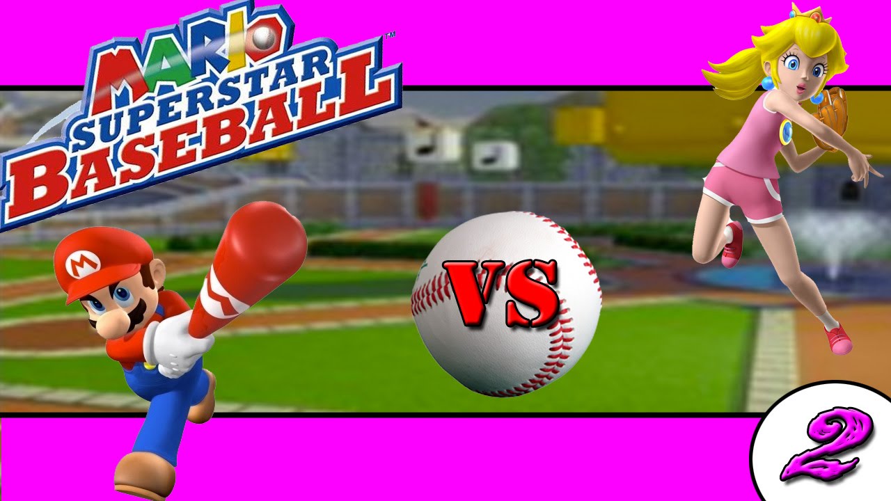Mario Superstar Baseball: Ep. 2(Peach part 1) - Fail Recordings ...