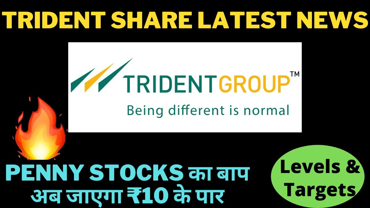 Trident Share Latest News | Trident Share Price Target | Best Penny ...