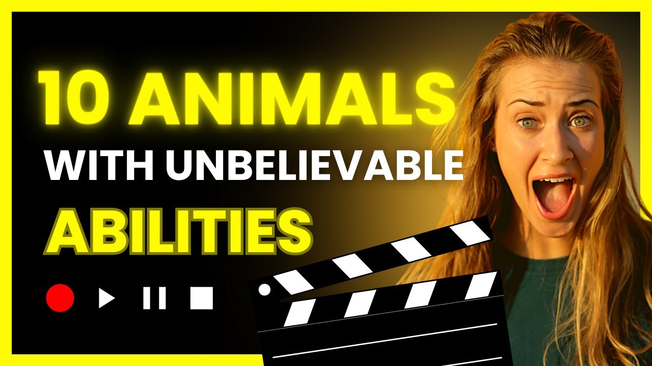 10 ANIMALS WITH UNBELIEVABLE ABILITIES - YouTube