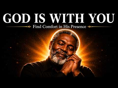 God Is With You | 2 Hours of Slow Black Gospel Music for Comfort & Rest