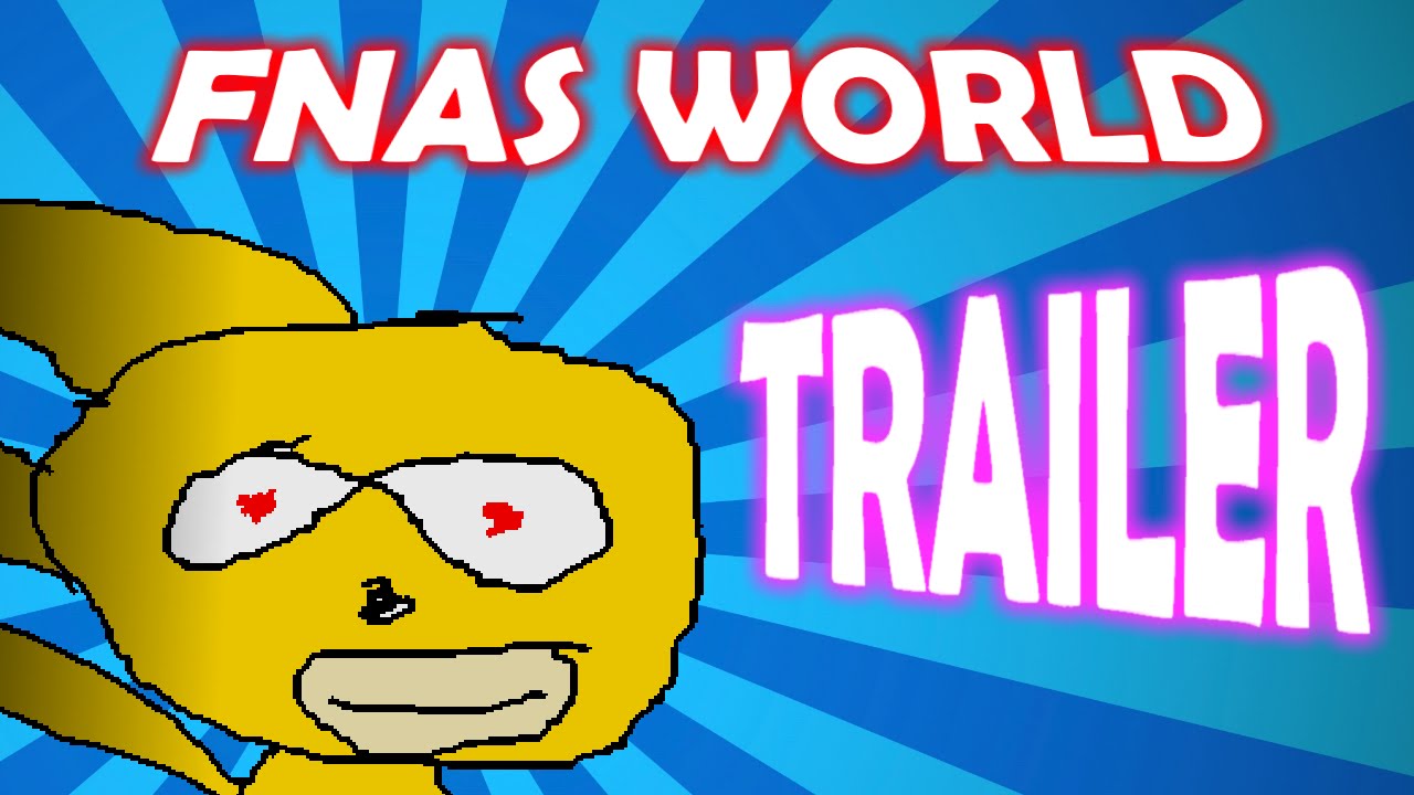 FNAS World Trailer (Five Nights at Sanic's World Trailer) - YouTube
