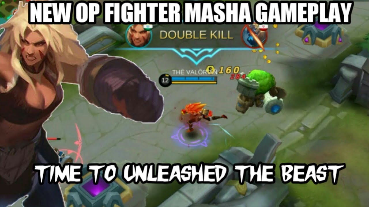 MOBILE LEGENDS NEW HERO MASHA UNSTOPPABLE GAMEPLAY • MASHA GAMEPLAY ...