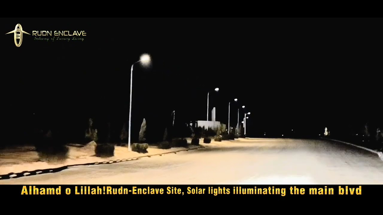 Street Lights Installation | Site Development Updates | RUDN ENCLAVE ...