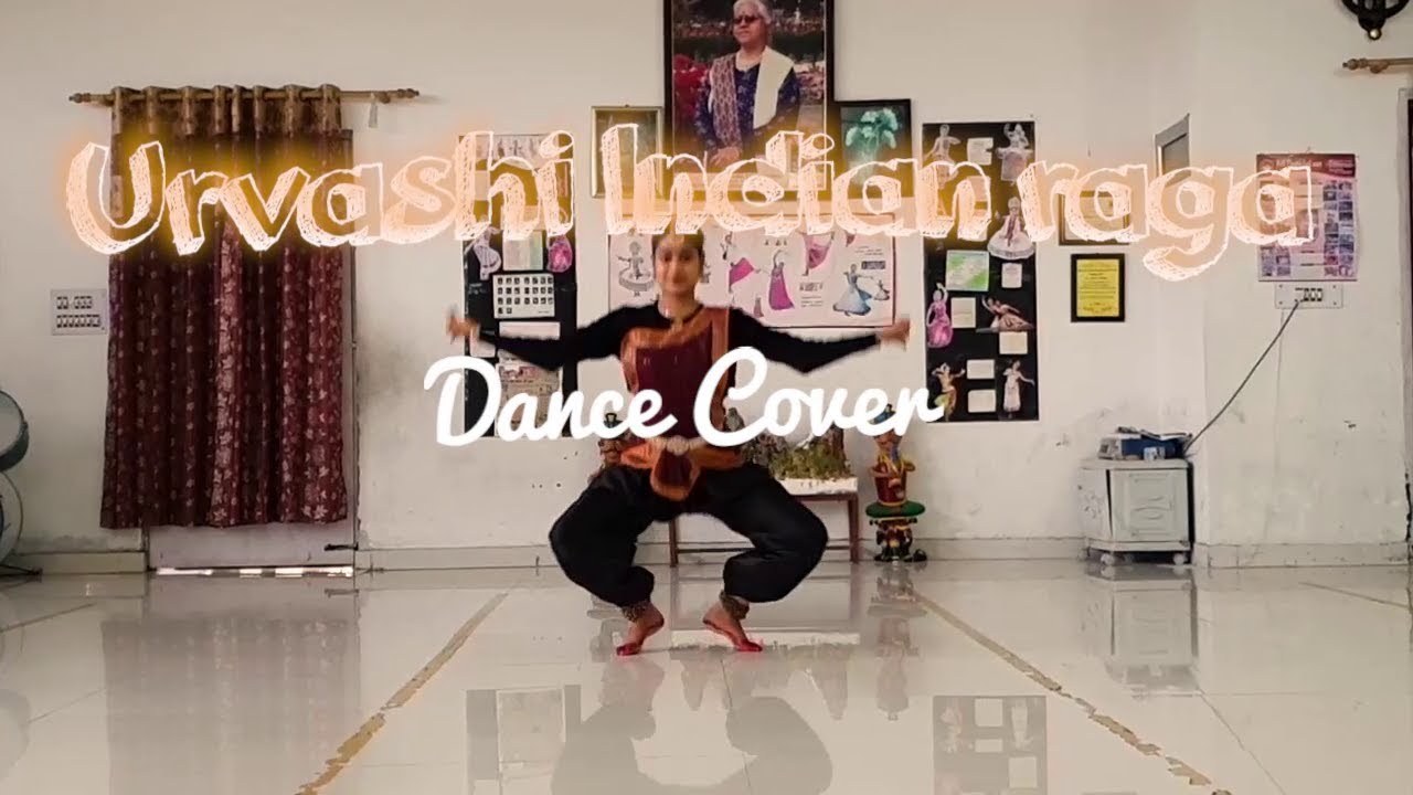 Urvashi Indian Raga | dance cover | Nandana Moulick | Sonal Verma - YouTube