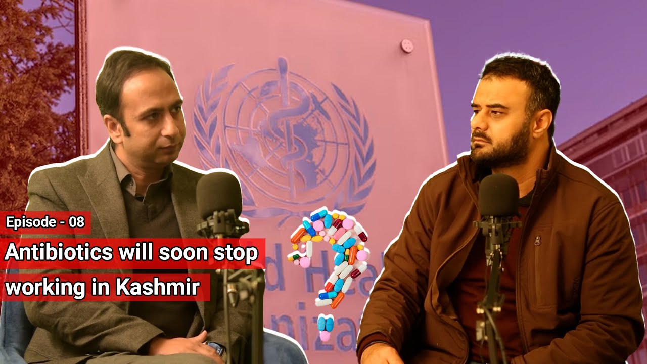Antibiotics may soon stop working in Kashmir | 74°East Ep 8 | Dr Ashiq ...