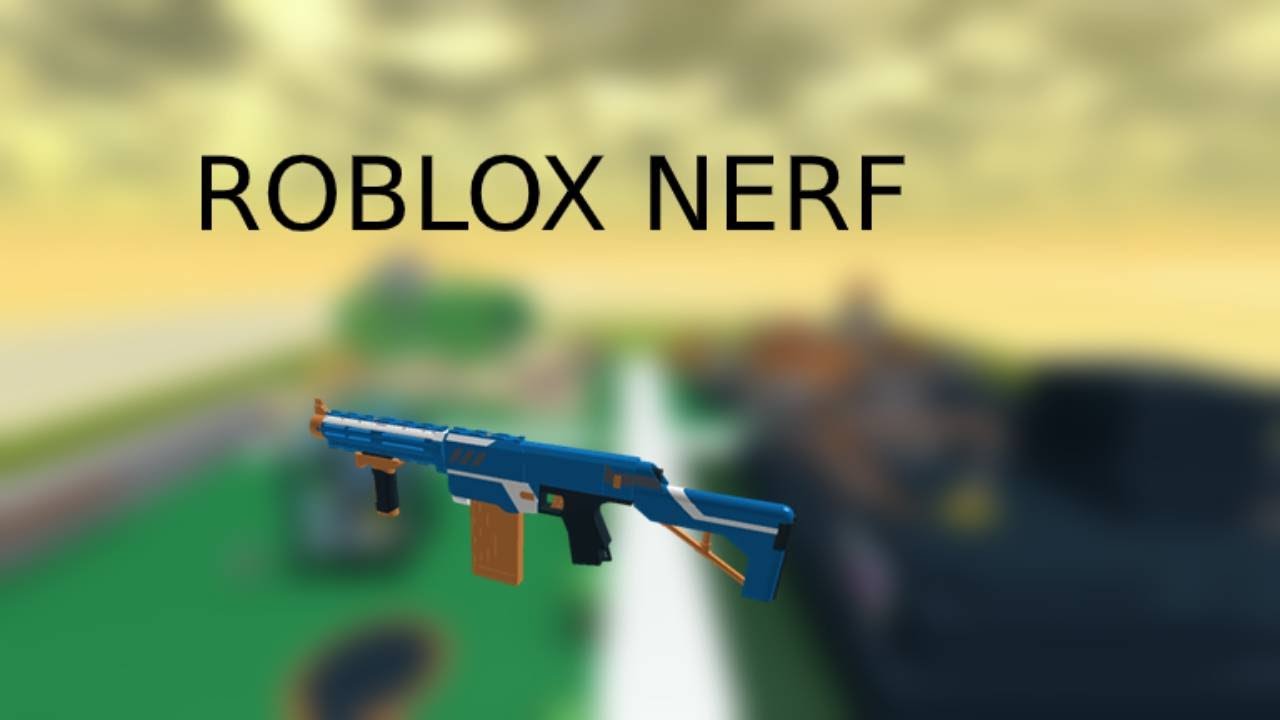 Roblox NERF? - YouTube