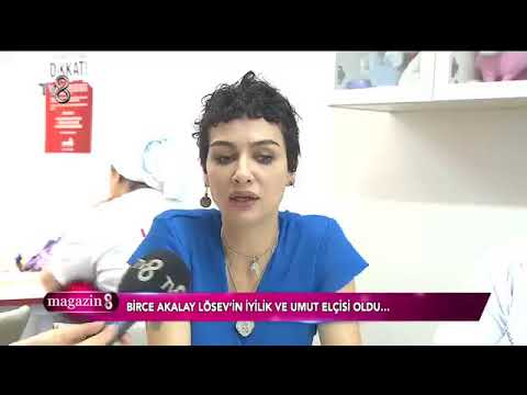 Birce Akalay LÖSEV'in İyilik ve Umut Elçisi Oldu...