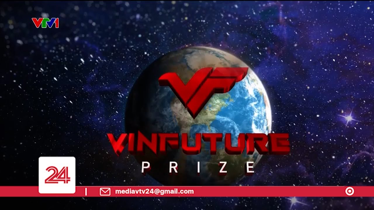 Giải thưởng khoa học - công nghệ VinFuture mùa 2 trở lại | VTV24 - YouTube