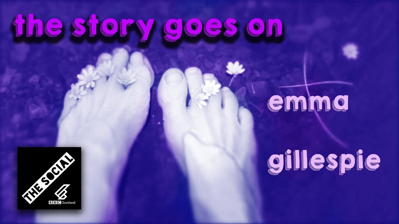The Story Goes On | Emma Gillespie - YouTube