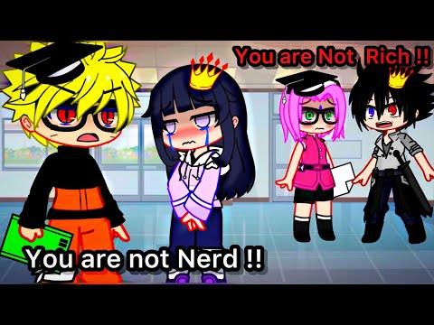 Nerd Or Rich ✨ || meme || Naruto || My AU || Gacha Life || Gacha Club