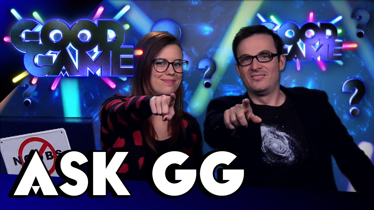 Good Game - Ask Good Game - TX: 4/8/15 - YouTube