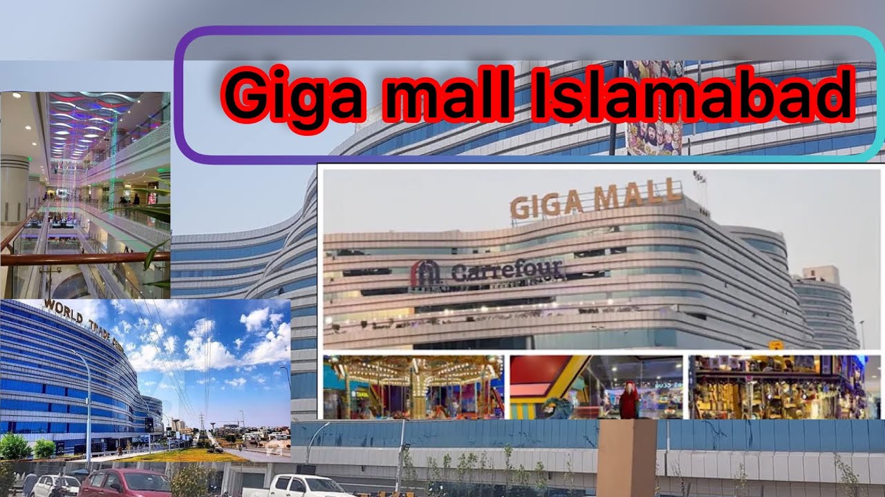 Giga mall Islamabad Pakistani - YouTube