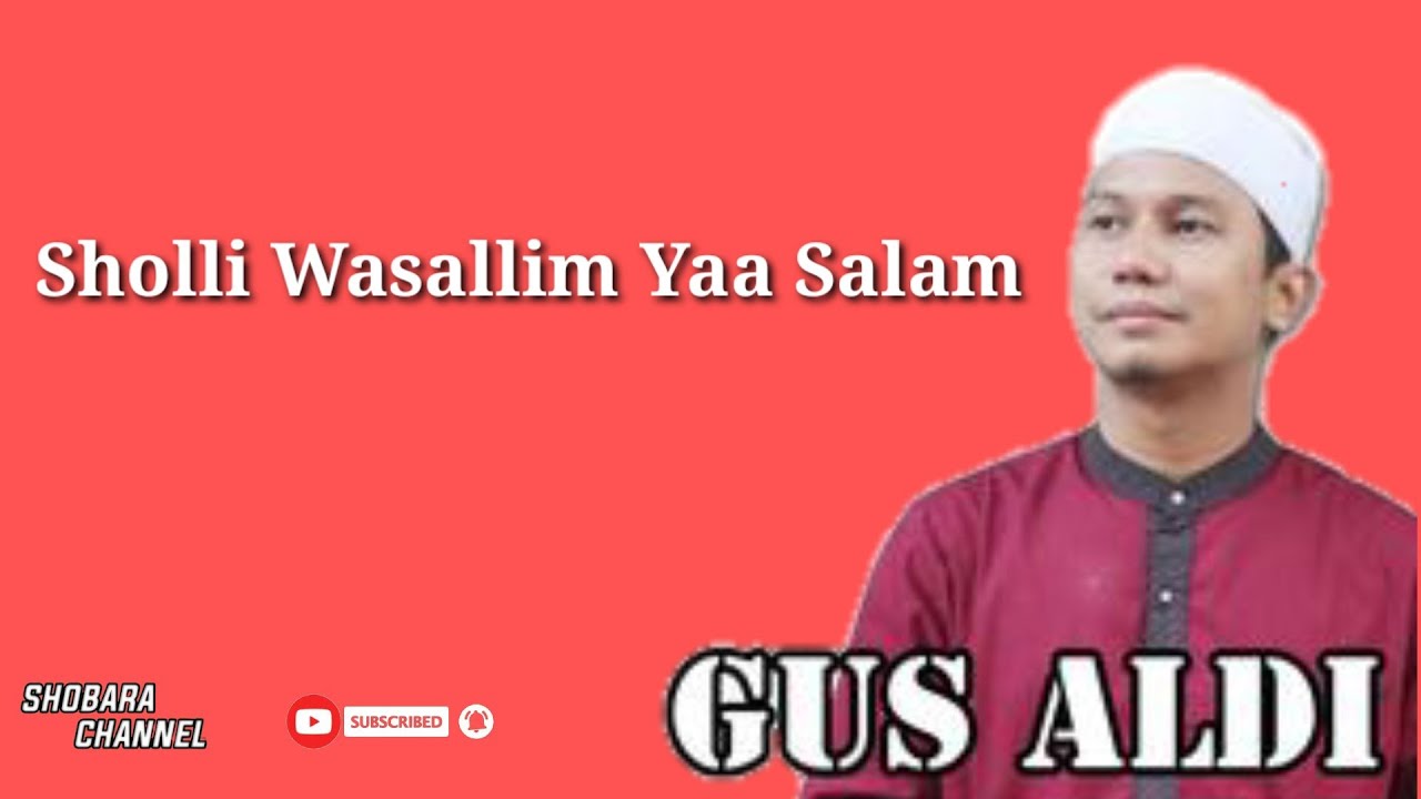 Sholli Wasallim Yaa Salam || Cover Voc. GUS ALDI - YouTube