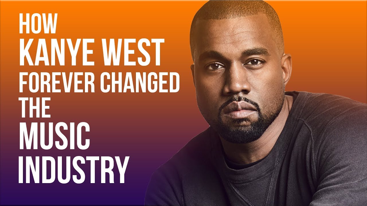 How Kanye West Forever Changed The Music Industry - YouTube