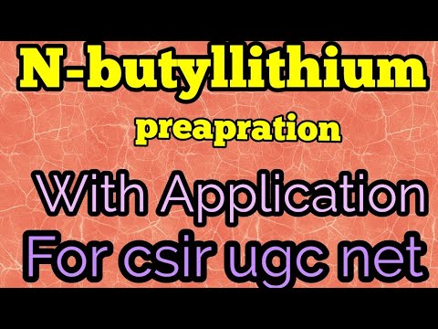 N -butyllithium Reagent for csir ugc net || chemical science - YouTube