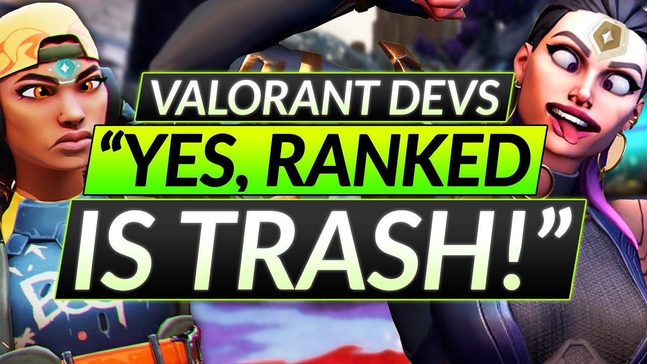 Valorant Devs ADMIT Ranked is a COIN FLIP - Does SKILL Even Matter ...
